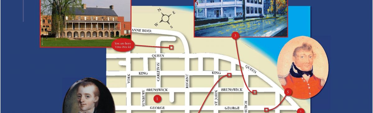 Fredericton's Loyalists People & Places panel showing Fredericton ...